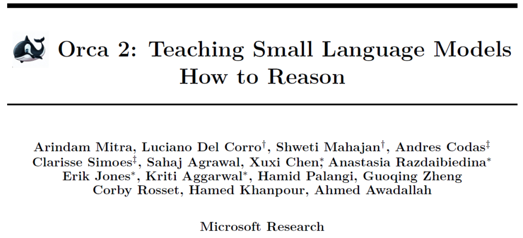 Orca 2: Teaching Small Language Models How to Reason